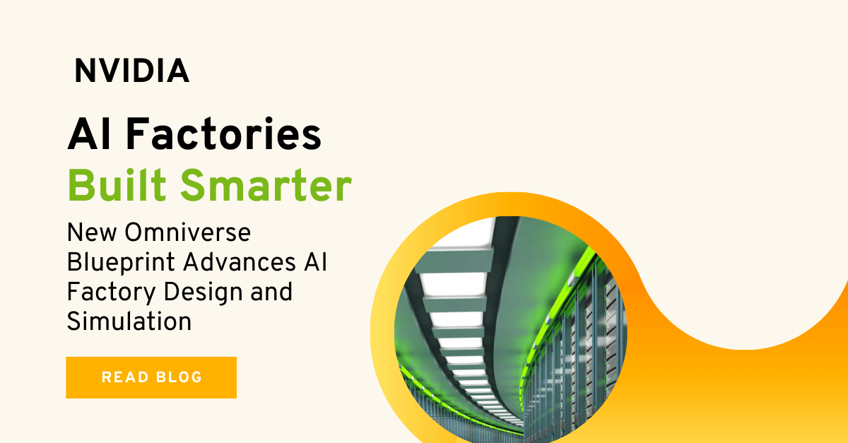 NVIDIA Unveils Omniverse Blueprint, Works with Vertech to Build AI ...